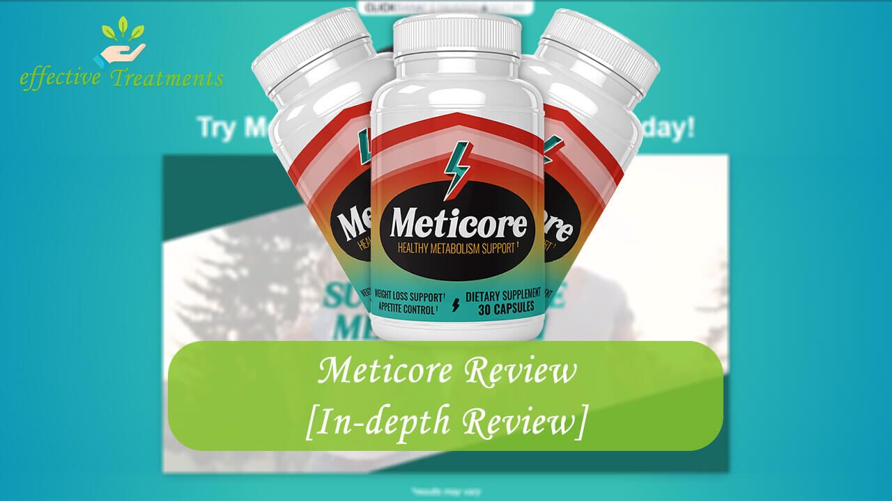 Meticore Review ™ [EXPERT Review - Updated 2022]