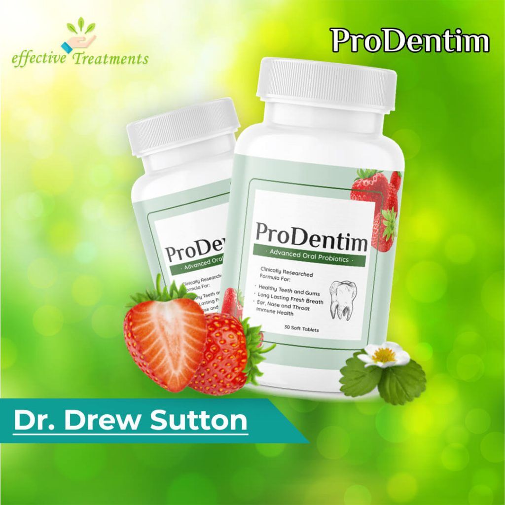 ProDentim Review [The SNEAKY Truth Of Dr. Drew Sutton]