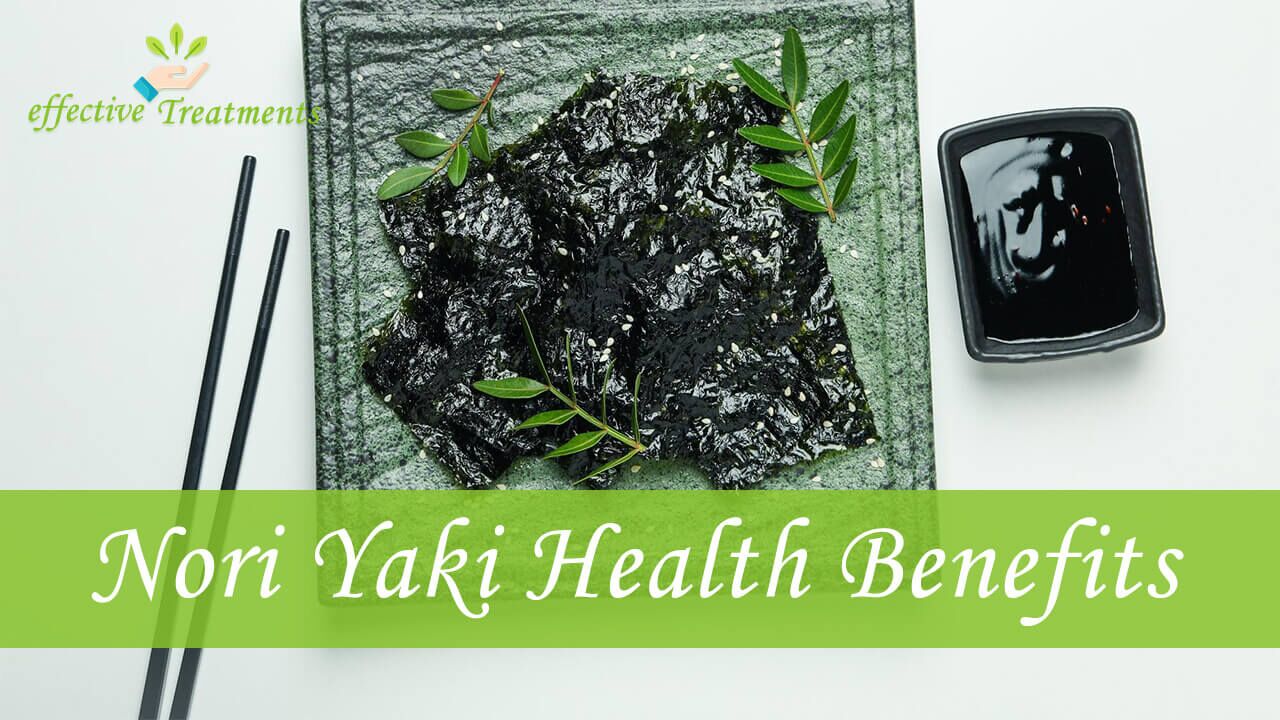 7 CRUCIAL Nori Yaki Benefits for Your Body (with Recipes)