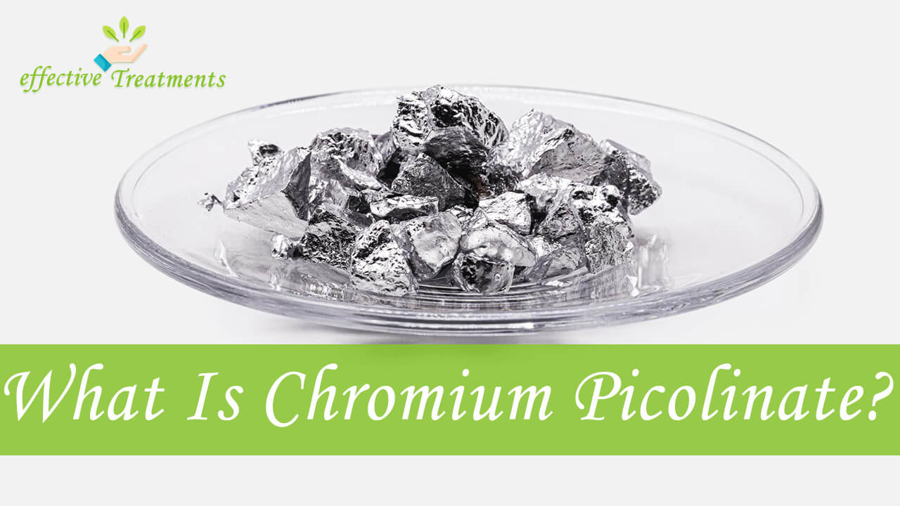 7 Crucial Chromium Picolinate Benefits: Improve Your Health